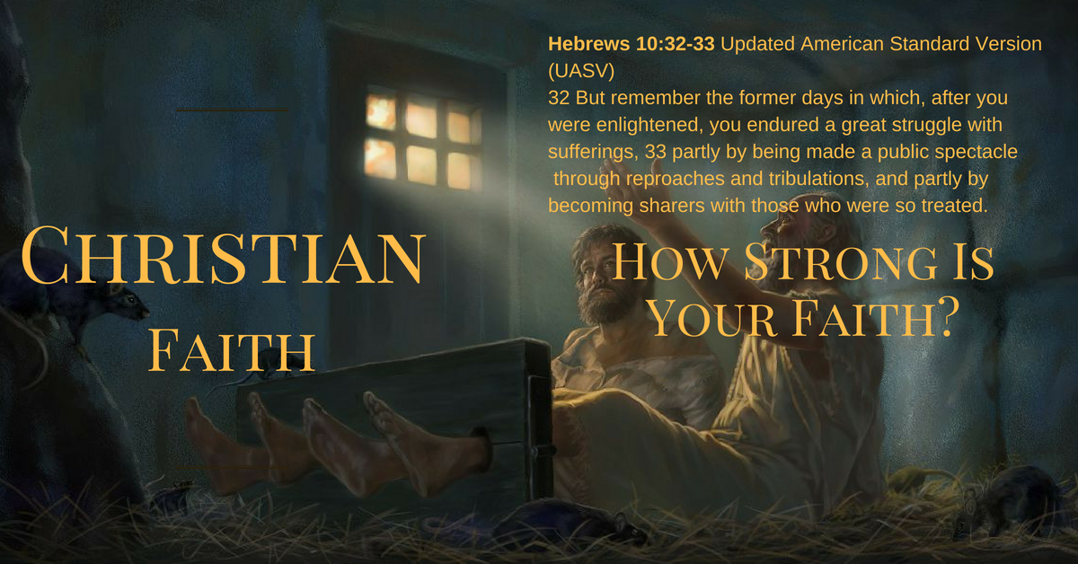 How Strong Is Your Faith? - Christian Publishing House Blog