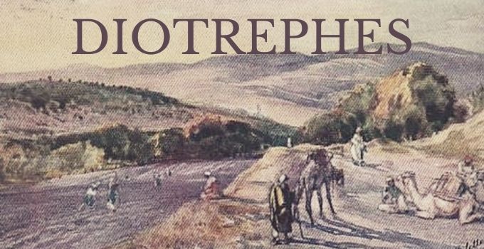 3 John 1:9-11 Diotrephes Who Loved Preeminence - Christian Publishing ...