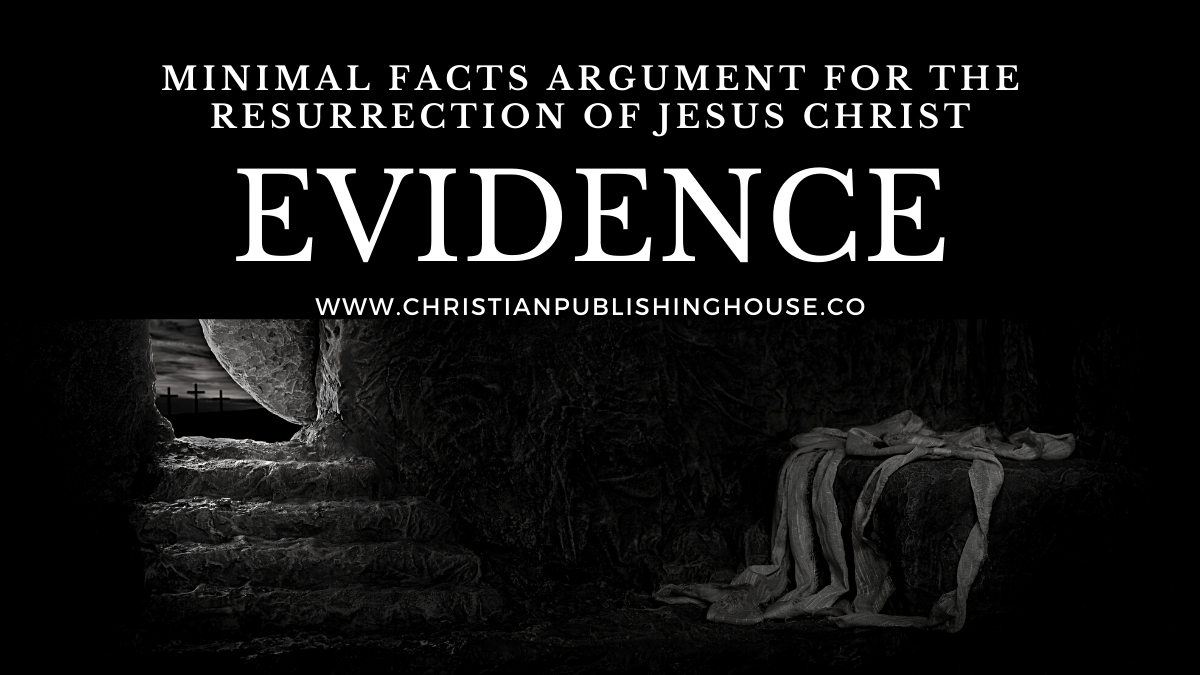 Minimal Facts Argument for the Resurrection of Jesus Christ - Christian ...